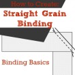 Binding 101: All about the binding - The Sewing Loft