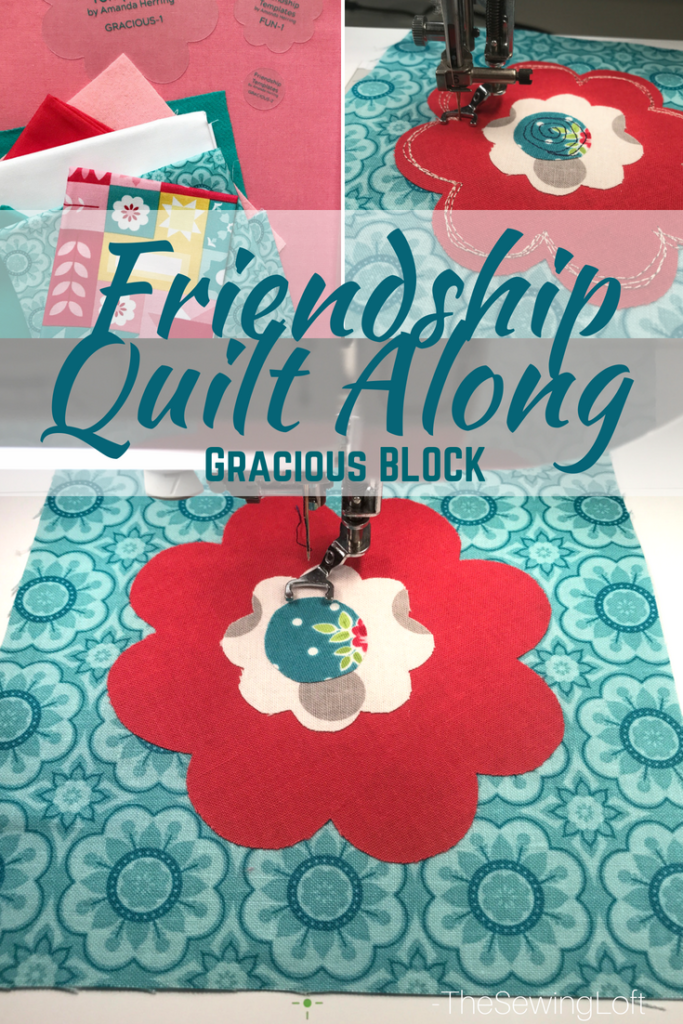 Friendship Quilt Along | Gracious Quilt Block - The Sewing Loft
