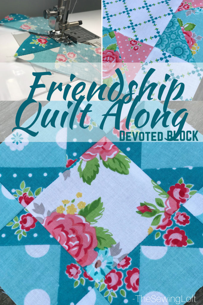 Devoted Quilt Block | Friendship Quilt - The Sewing Loft