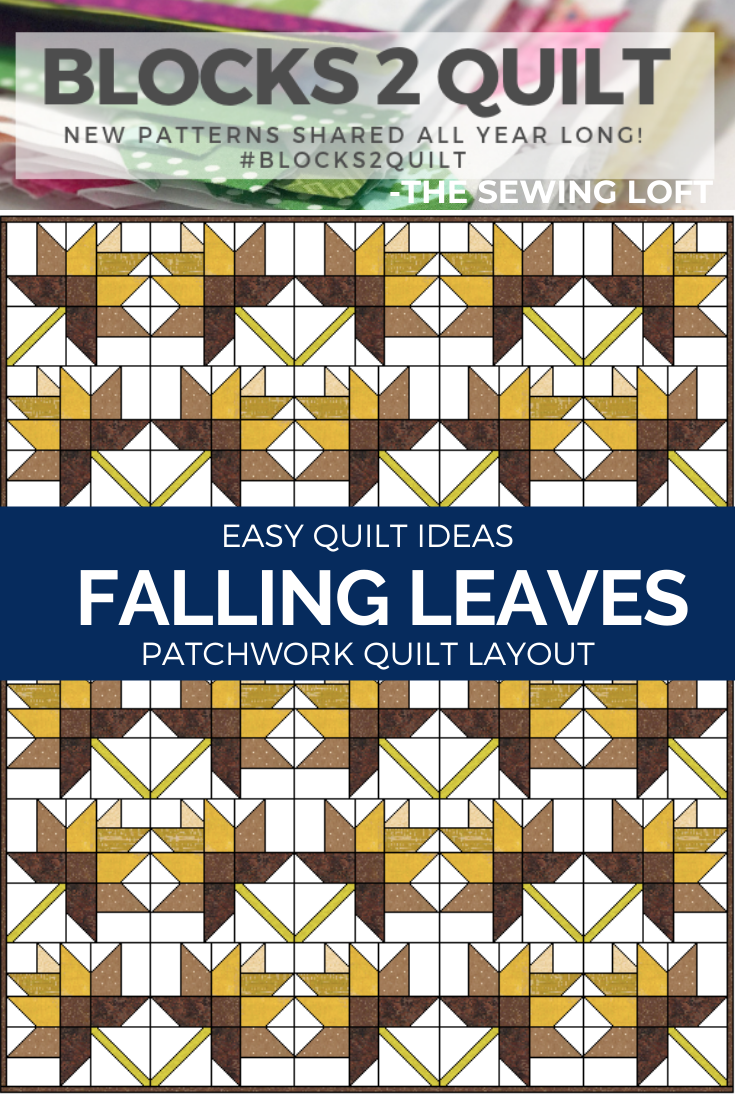 Falling Leaves Easy Quilt Idea | Blocks 2 Quilt - The Sewing Loft