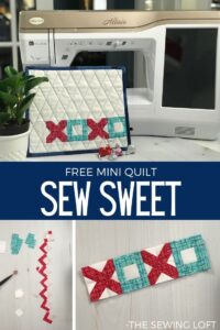 Sew Sweet Mini Quilt - The Sewing Loft